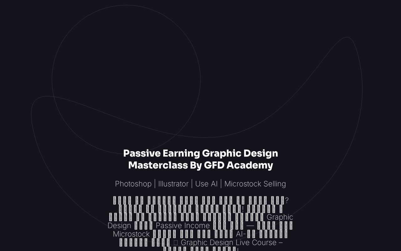 Passive Earning Graphic Design Masterclass By GFD Academy